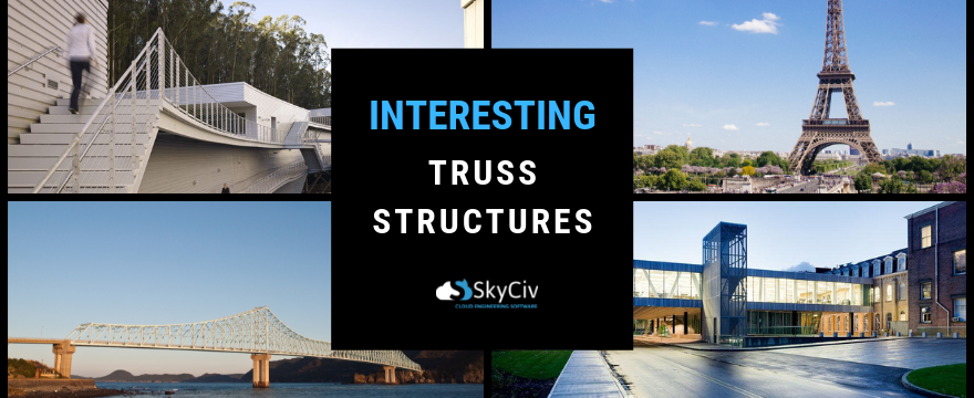 5 interesting truss structures in the World | SkyCiv Cloud Structural ...