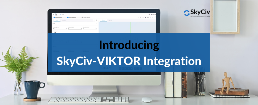 SkyCiv-VIKTOR integration: Build FEA powered web apps in an instant | SkyCiv Engineering